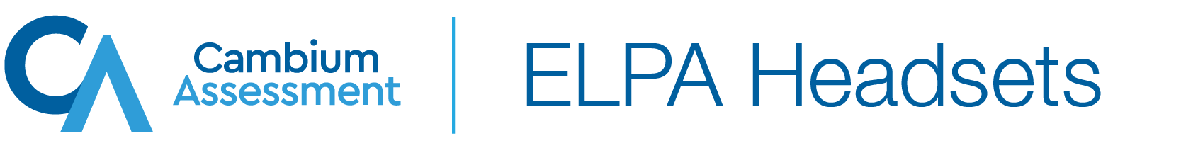 Headsets for ELPA Testing | Cambium Assessment – ELPA Headsets